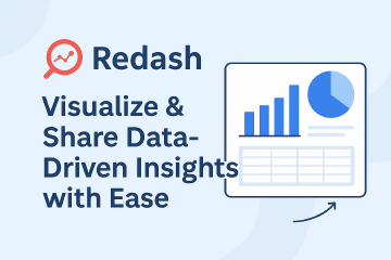 Redash – Visualize & Share Data-Driven Insights with Ease | OctaByte Blog