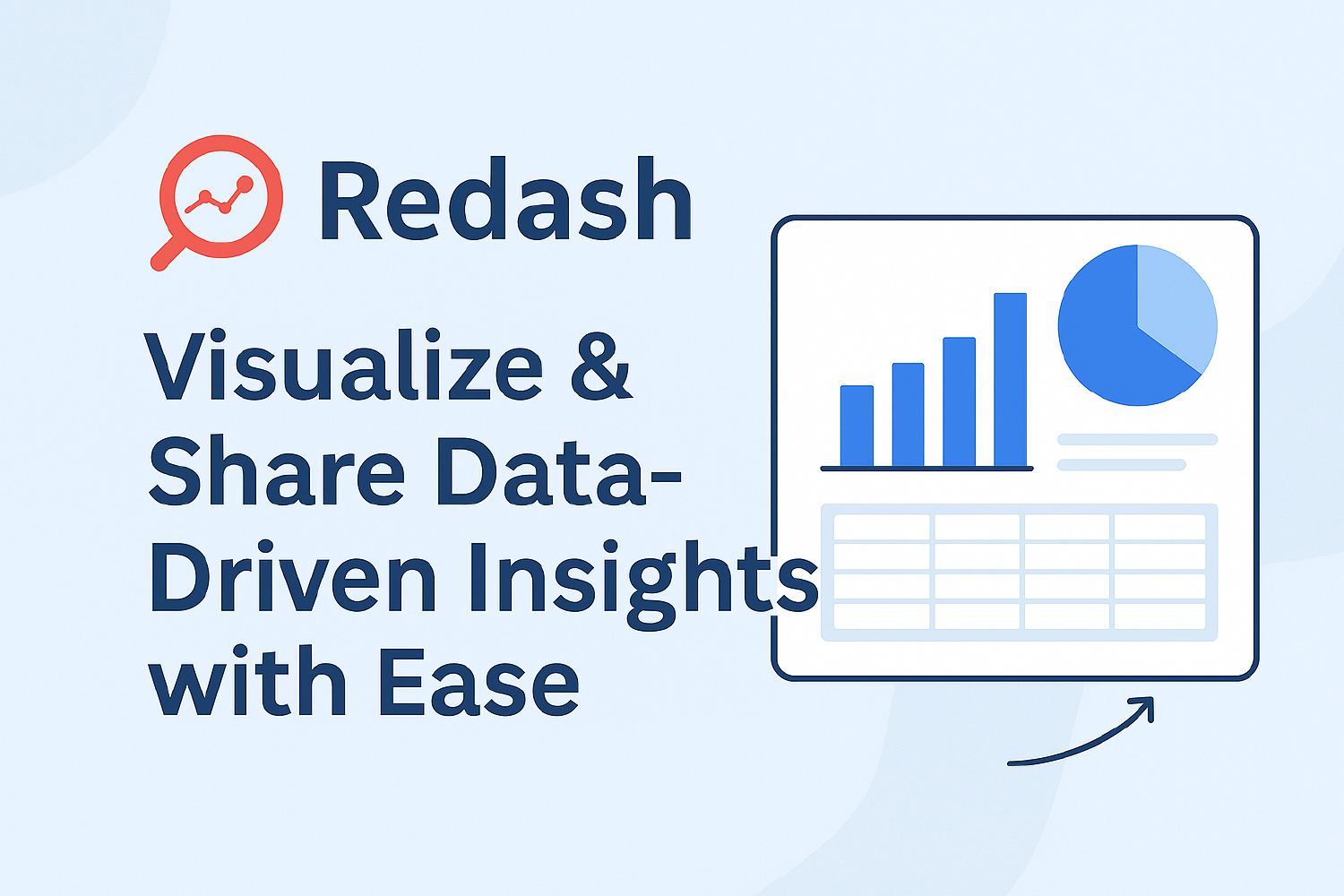 Redash – Visualize & Share Data-Driven Insights with Ease | OctaByte Blog
