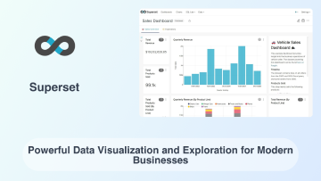 Superset: Powerful Data Visualization and Exploration for Modern ...