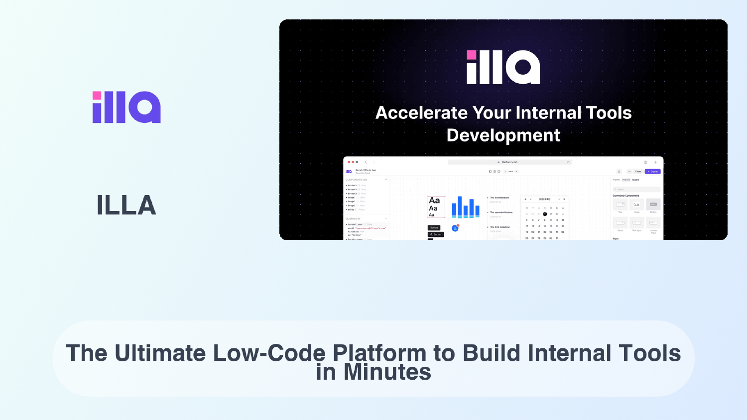 ILLA: The Ultimate Low-Code Platform to Build Internal Tools in Minutes ...