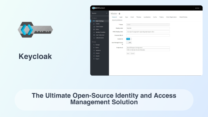 Keycloak: The Ultimate Open-Source Identity and Access Management ...